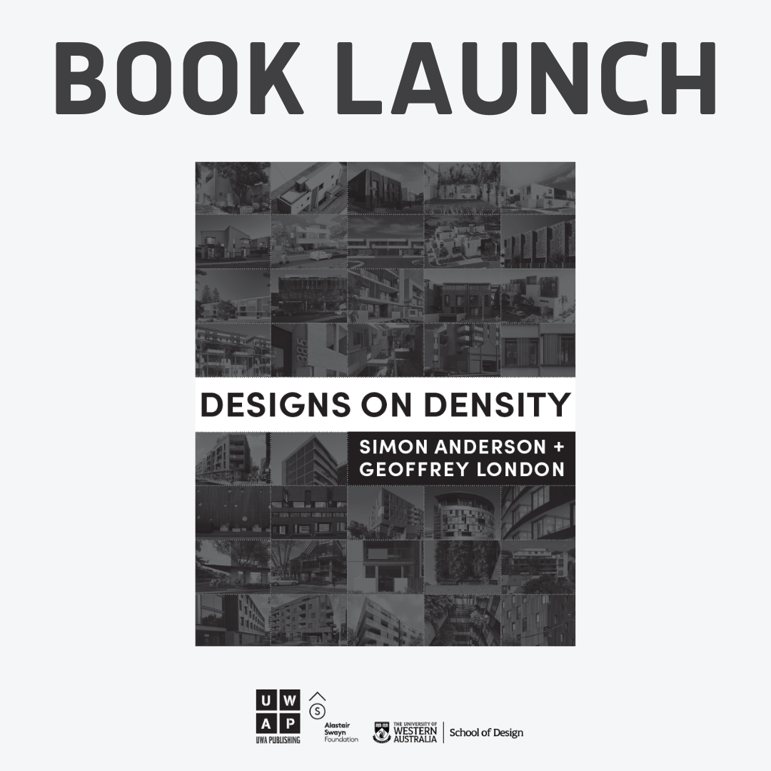 Designs on Density Book Launch – UWA Publishing