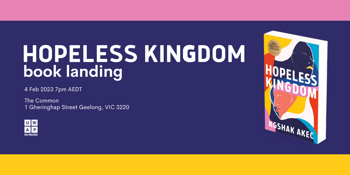 You're Invited: Hopeless Kingdom Book Landing in Geelong, Victoria ...