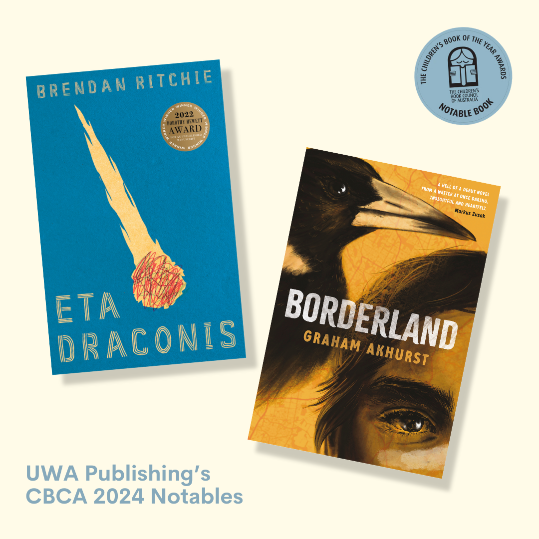 Two UWA Publishing books named in the 2024 CBCA Book of the Year Notab