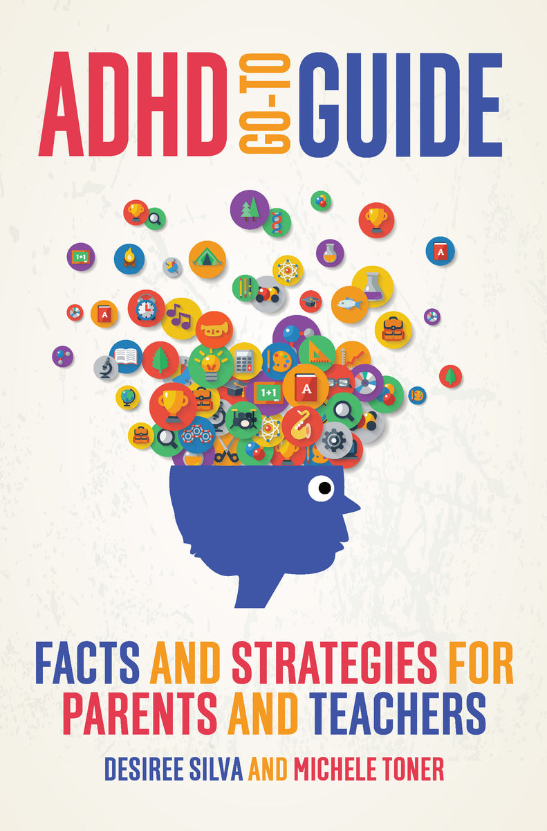 ADHD Go-to Guide: Facts and strategies for parents and teachers – UWA ...