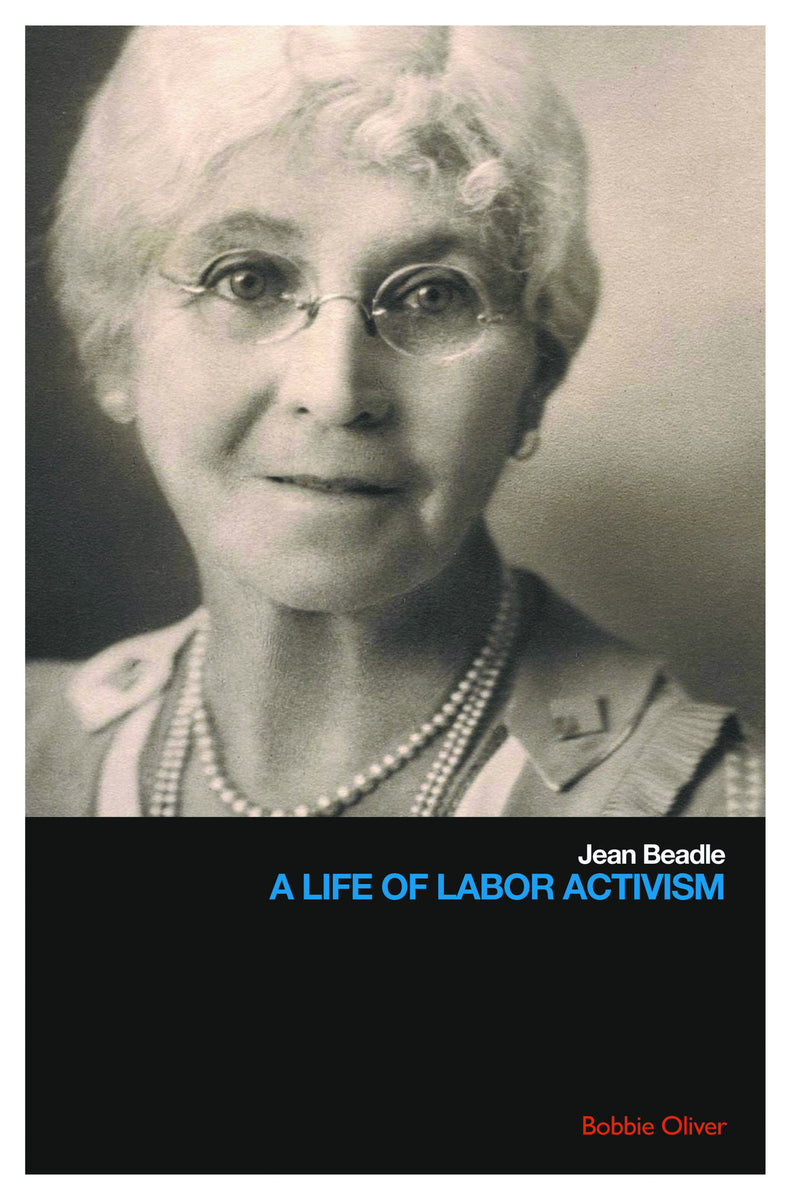 Jean Beadle: A Life of Labor Activism – UWA Publishing